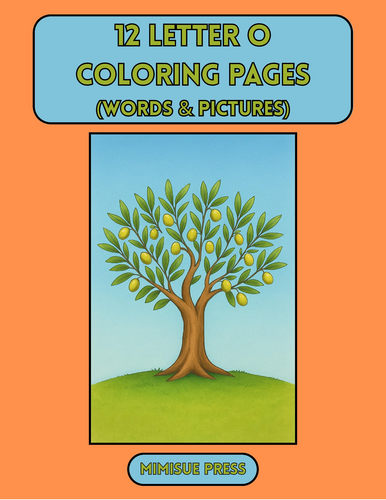 12 Letter O Coloring Pages Words & Pictures | Teaching Resources