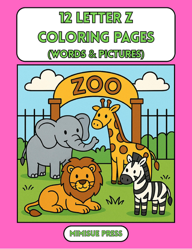 12 Letter Z Coloring Pages Words & Pictures | Teaching Resources