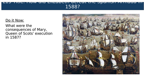 GCSE AQA History Elizabethan England, 1568-1603 3.5 - The Spanish ...