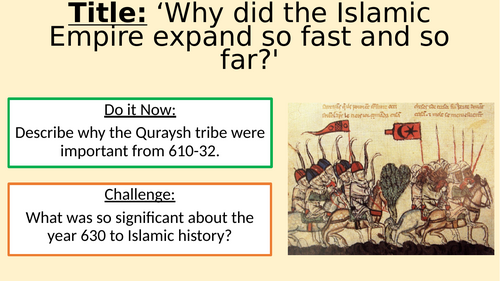 Islamic Empire KS3 History Lesson 2/6 - Expansion of the Islamic Empire ...