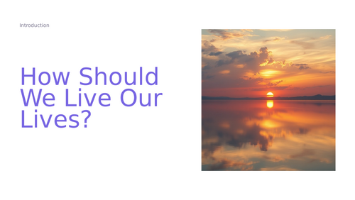 How Should We Live Our Lives? Years 3-6 - RE - Lesson/Assembly ...