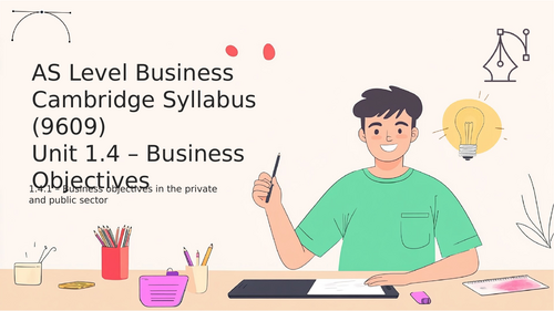 AS Level Business (9609) - 1.4.1 Business objectives in the private ...