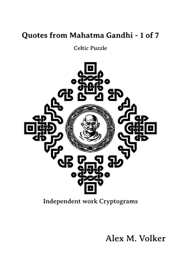Quotes from Mahatma Gandhi - 1 of 7 - Independent work Cryptograms and ...