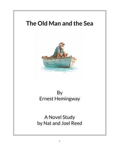 The Old Man and The Sea by Ernest Hemingway * (Lesson Plan) | Teaching ...