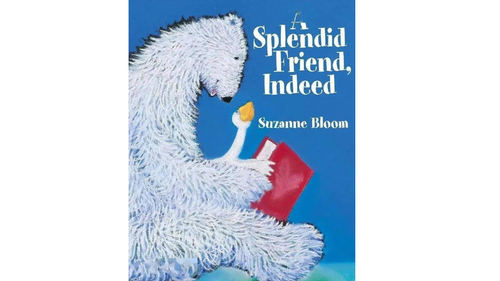 A Splendid Friend, Indeed | Teaching Resources