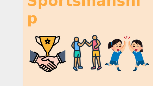 Core Values - Sportsmanship Assembly Presentation KS1 and KS2 ...