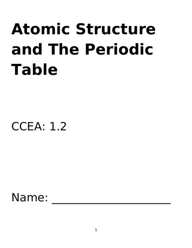 CCEA AS Chemistry 1.2 Atomic Structure and the Periodic Table ...