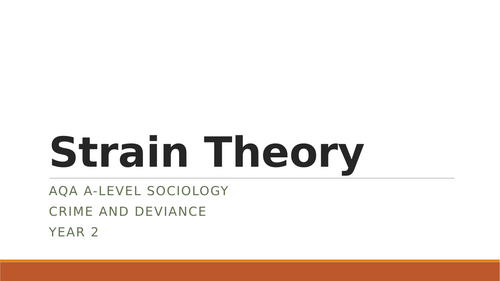 Sociology - Crime and Deviance - Strain Theory | Teaching Resources