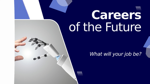 Careers of the Future: Assembly | Teaching Resources