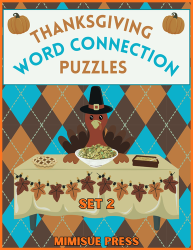 3 Thanksgiving Word Connections Puzzles SET 2 (Holiday/Party Game ...