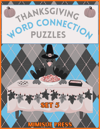 3 Thanksgiving Word Connections Puzzles SET 5 (Holiday/Party Game ...
