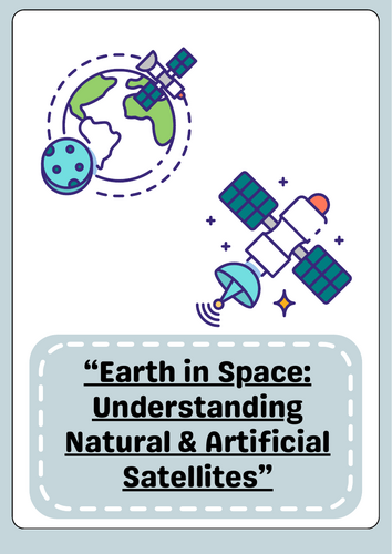 Earth in Space | Natural & Artificial Satellites Reading Comprehension ...