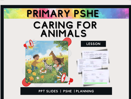 Caring for Animals – Primary PSHE and Science Lesson on Empathy ...