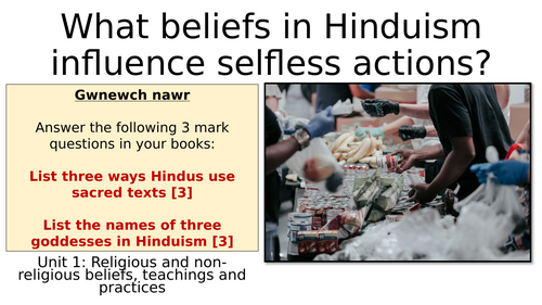What beliefs in Hinduism influence selfless actions? | Teaching Resources