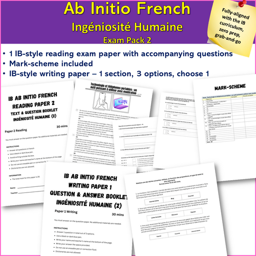 IB Ab Initio French - Ingéniosité Humaine Exam Pack | Teaching Resources