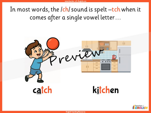 The ch Sound Spelt -tch - Year 1 Spelling | Teaching Resources