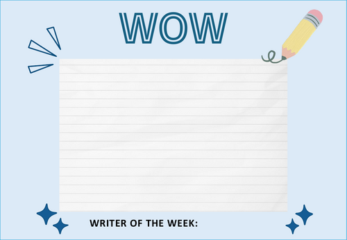 WOW Writer of the Week Templates | Teaching Resources
