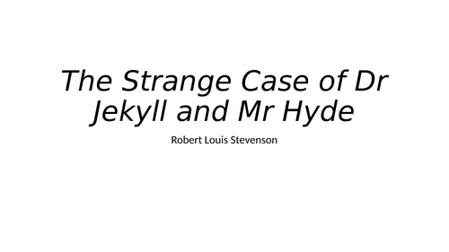 A Lesson on Jekyll & Hyde Chapter One | Teaching Resources