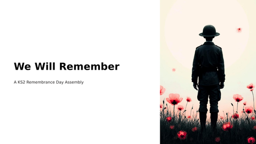 Remembrance Day KS2 Class Assembly Script & Presentation Bundle | Teaching Resources