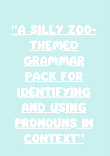 Zoo-Themed Pronouns Grammar Pack | Identify & Use Pronouns in Context ...