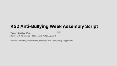 Anti-Bullying Week Assembly KS2 Primary ages 7-11 BUNDLE - script and ...