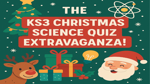 KS3 Science Christmas Quiz Extravaganza + Student Answer Sheet ...