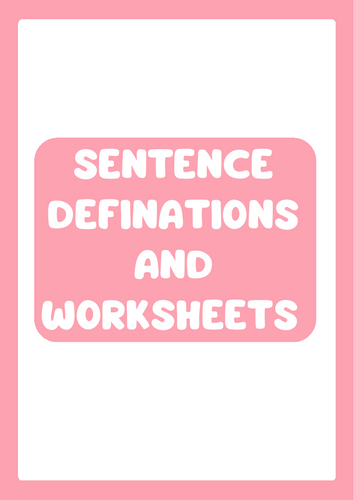 Sentences: Definitions & Worksheets – Complete Grammar & Writing Unit ...