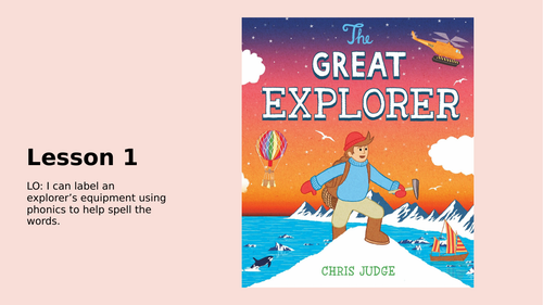The Great Explorer – Year 1 English Writing Planning Unit | Teaching ...