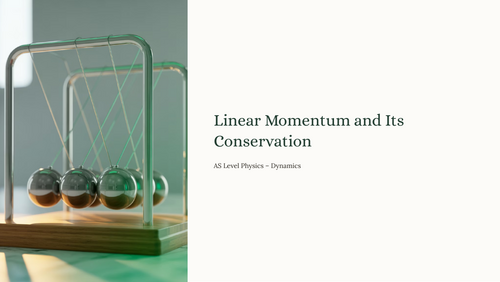 AS Level Physics - 3.3 Linear momentum and its conservation | Teaching ...