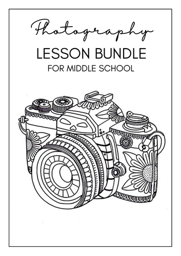 Photography Bundle For Middle School: 5 Easy Grab and Go Projects ...