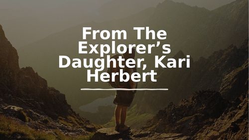 THE EXPLORER'S DAUGHTER - KERI HERBERT - IGCSE - EDEXCEL 4EA1 ...