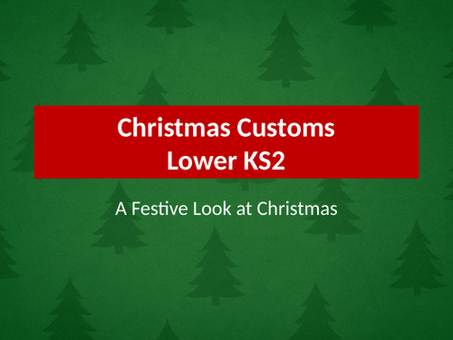 Christmas Customs (Literacy) | Teaching Resources