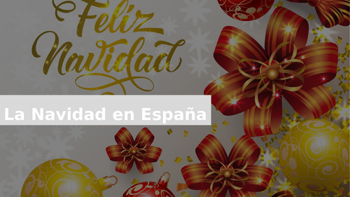 La Navidad _ Christmas traditions in Spain | Teaching Resources