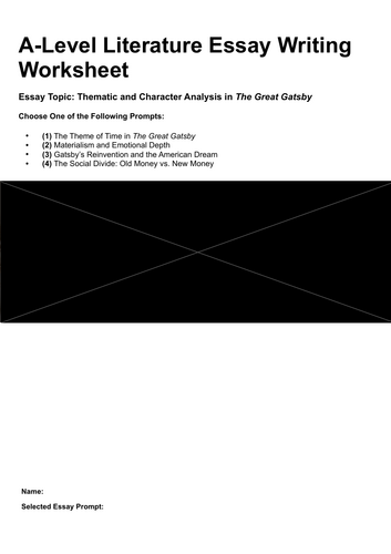 A-Level Literature – Essay Writing Worksheet: The Great Gatsby ...