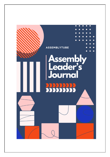Assembly Leader's Journal - Plan and keep track of your Assemblies | Teaching Resources