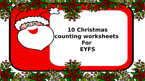 EYFS 10 Christmas themed counting worksheets | Teaching Resources
