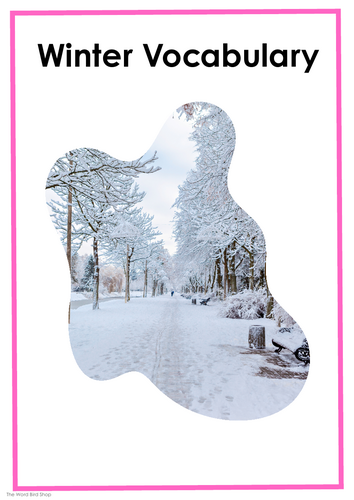 Winter Vocabulary Classroom Display | Real Photo Posters | 16 Pages ...