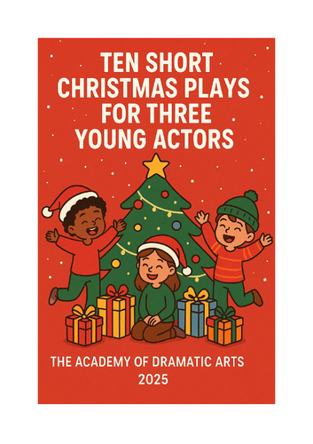 Short CHRISTMAS Plays! 30 Scripts for TWO, THREE, and FOUR Young Actors ...