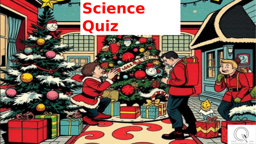 Christmas Science Quiz 2025 – KS3/4 | Teaching Resources