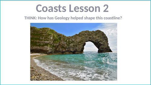 KS3 Geography – Coasts Lesson 2: How Geology Shapes the Coastline (Rock ...