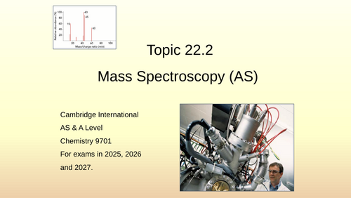 Topic 22.2 Mass Spectroscopy CIE AS/A Level Chemistry (9701) | Teaching ...