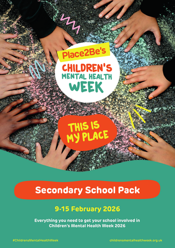 Children's Mental Health Week 2026 Secondary School resouces | Teaching ...