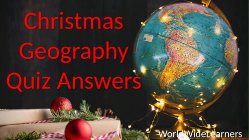 Christmas Geography Quiz – 50 Questions | End-of-Term Fun | Teaching ...