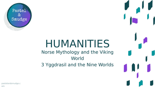 Norse Mythology & The Viking World – Lesson 3: Yggdrasil and the Nine ...