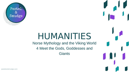Norse Mythology & The Viking World – Lesson 4: Meet the Gods, Goddesses ...
