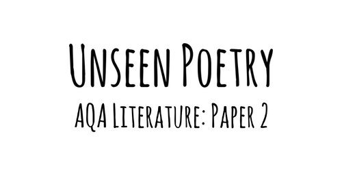 Unseen Poetry - GCSE English Literature AQA - Paper 2 | Teaching Resources