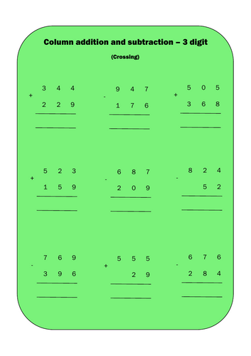3 digit addition and subtraction - With and without crossing/regrouping ...