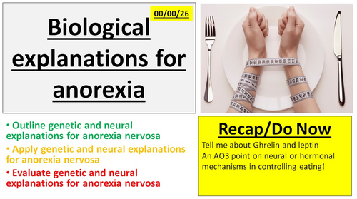 Biological explanations for anorexia | Exams in 2027 - AQA A Level ...