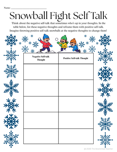Snowball Fight Self Talk – Negative to Positive Thought Reflection ...