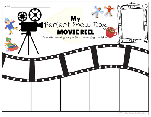 My Perfect Snow Day – Movie Reel Writing Worksheet | Teaching Resources